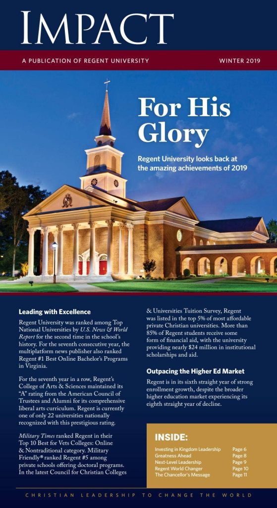 Winter 2019 IMPACT - For His Glory Archives | Regent University